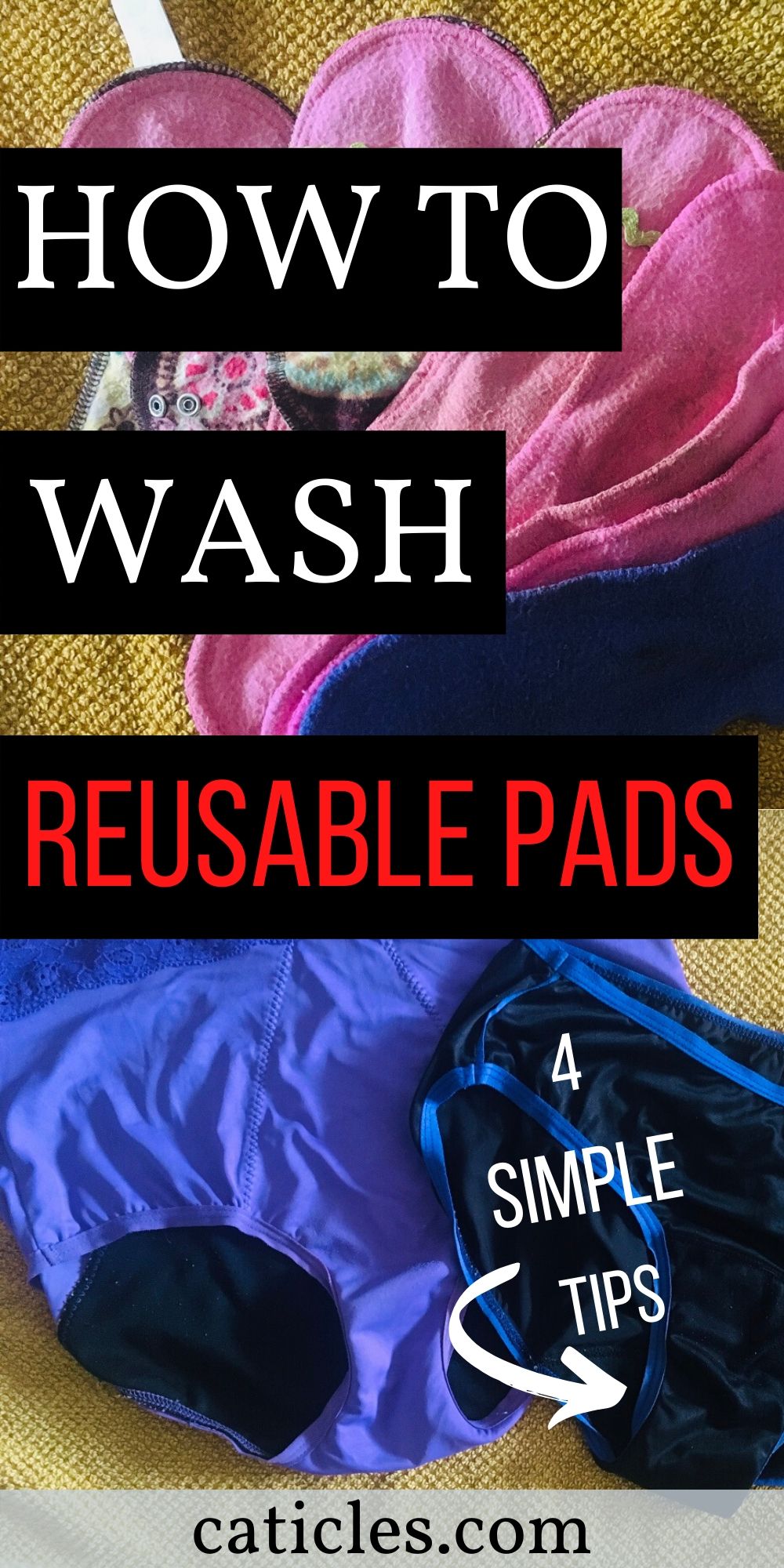 Period Hacks: How to Use Reusable Menstrual Pads and Period Panties